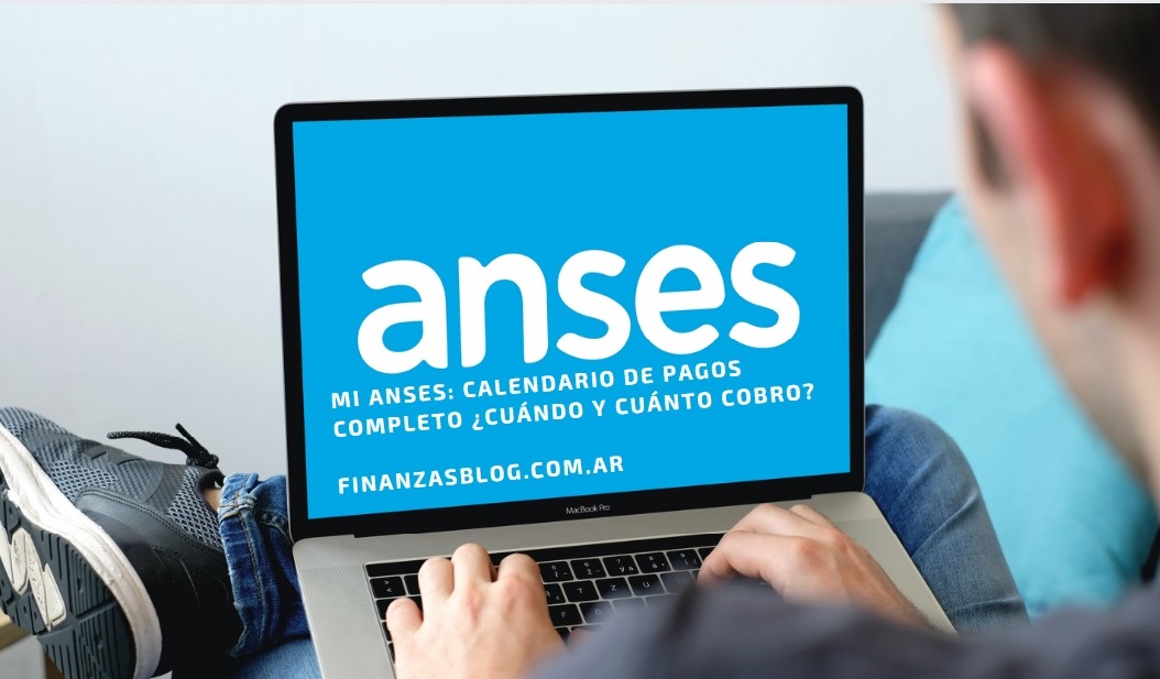 Calendario de pagos ANSES completo Marzo 2024 ¿cuándo y cuánto cobro? - Finanzas y Economia